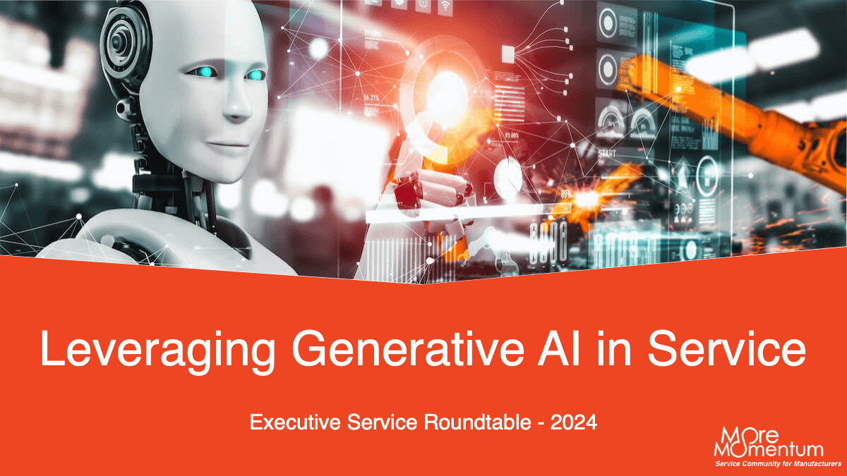 Executive Service Roundtable - Leveraging Generative AI in Service
